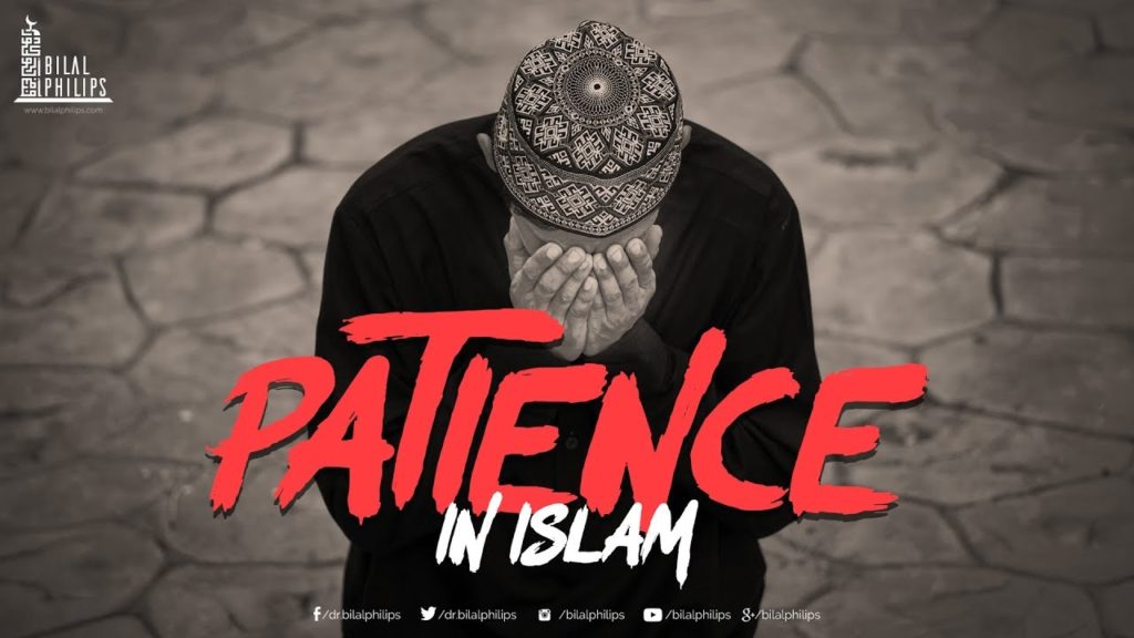 Patience in Islam – Ilm Videos